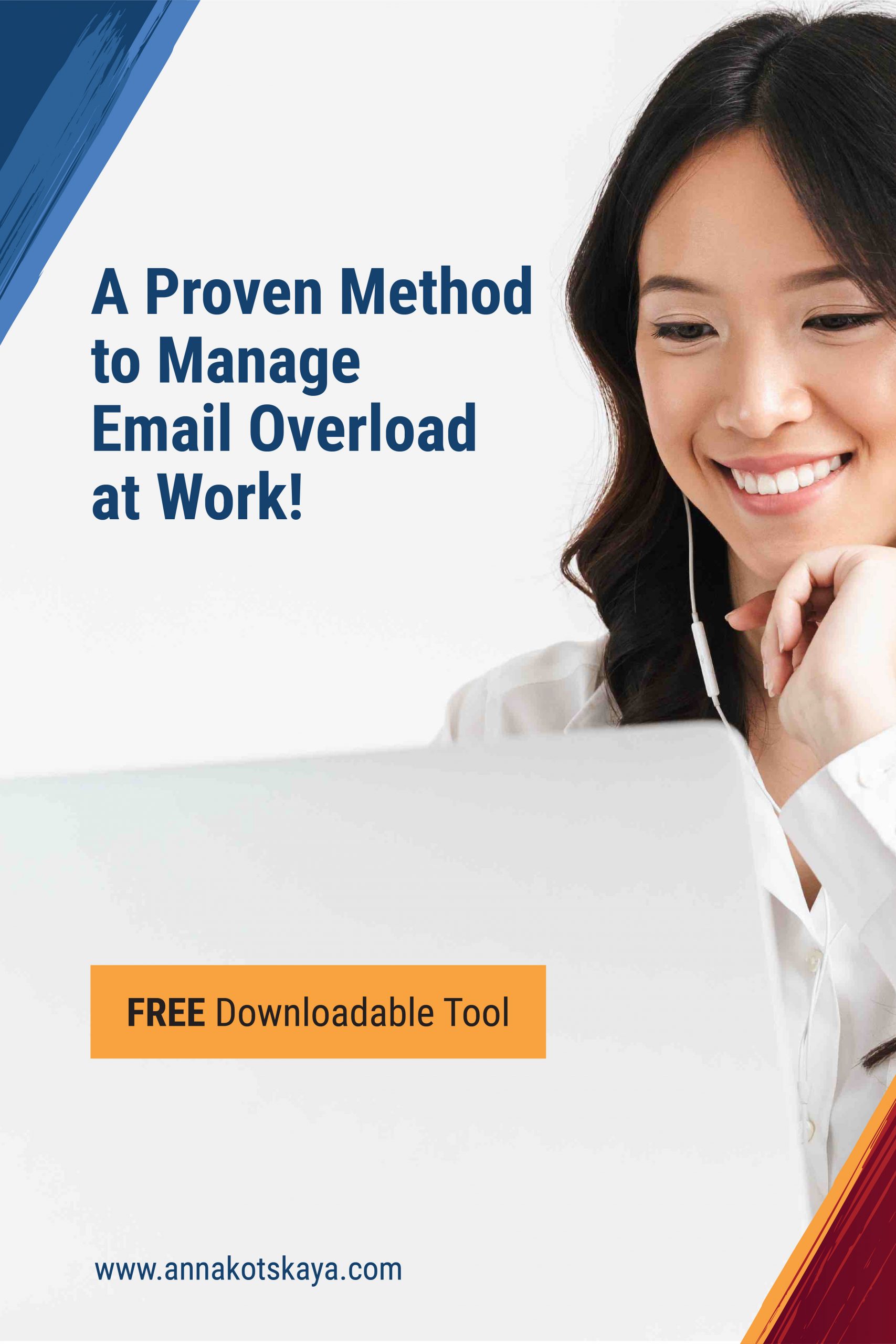 A Proven Method to Manage Email Overload at Work - Anna Kotskaya